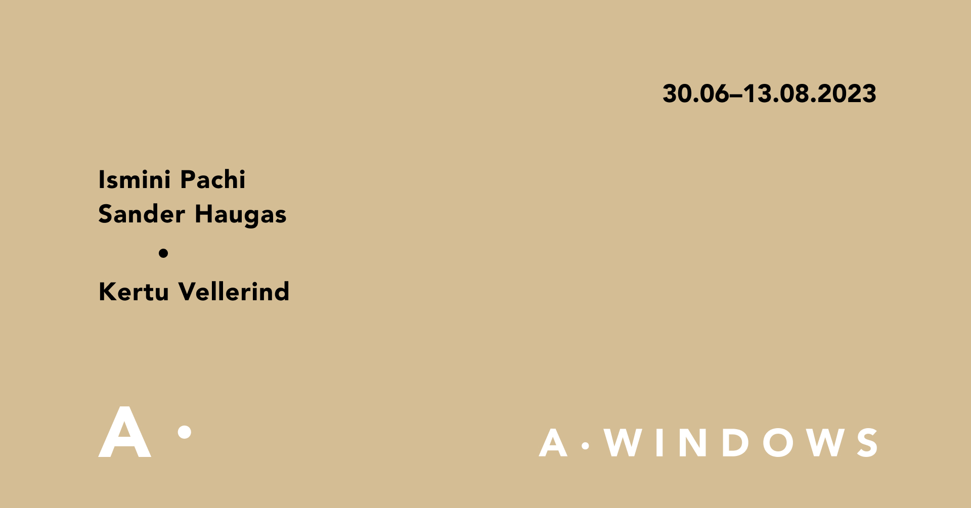 ISMINI PACHI, SANDER HAUGAS / KERTU VELLERIND - A-Galerii